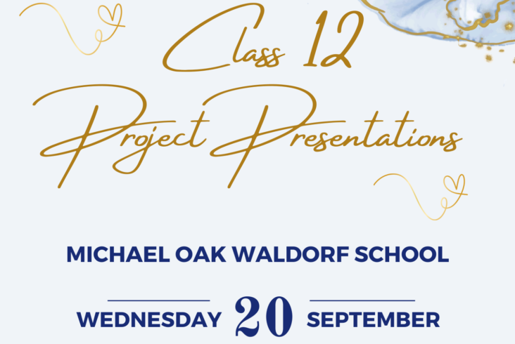 Class 12 Project Presentations - Michael Oak Waldorf School
